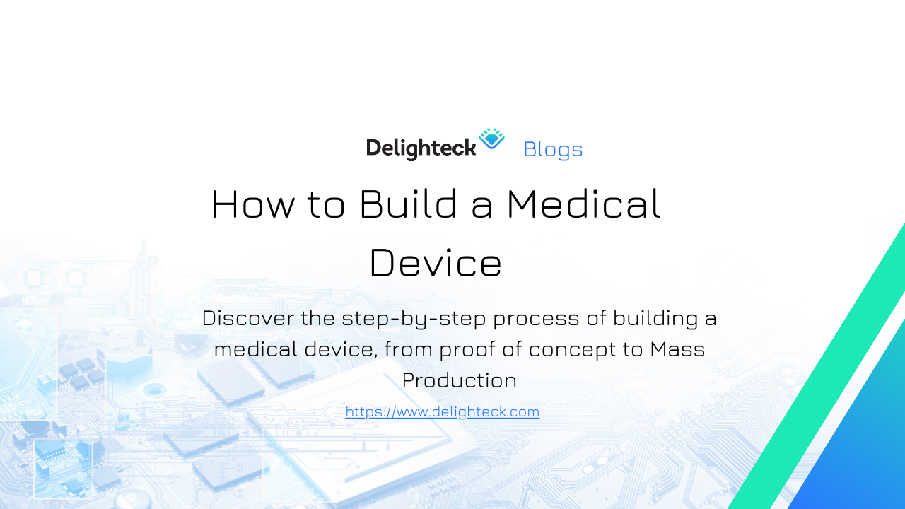 How to build Medical Device